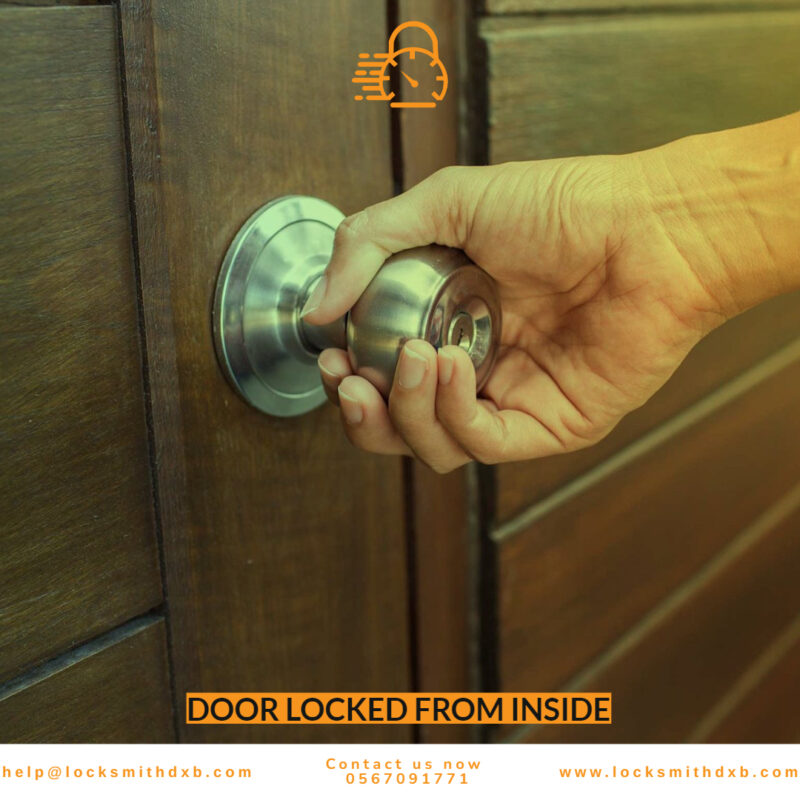 Door locked from inside - 0567091771 - Locksmith DXB